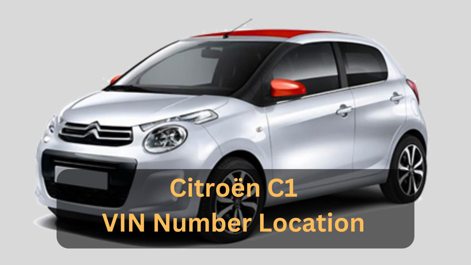 Citroën C1 VIN Number Location - ProVinDecoder